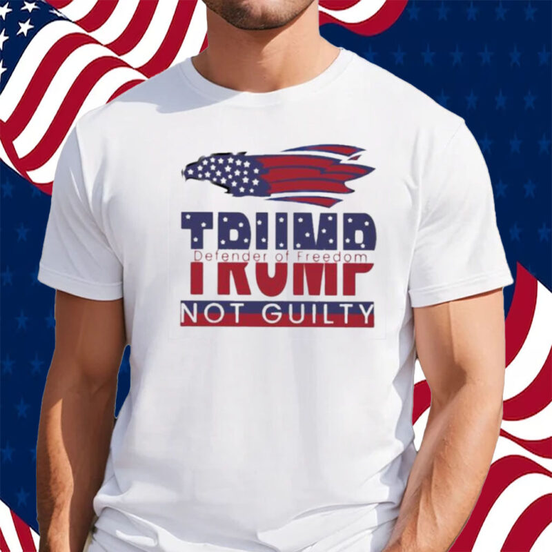 Trump Mugshot Defender Of Freedom Not Guilty Shirt - Shirts owl