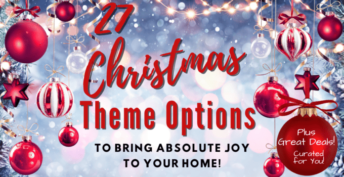 27 Christmas Theme Options To Bring Absolute Joy To Your Home - A Life ...
