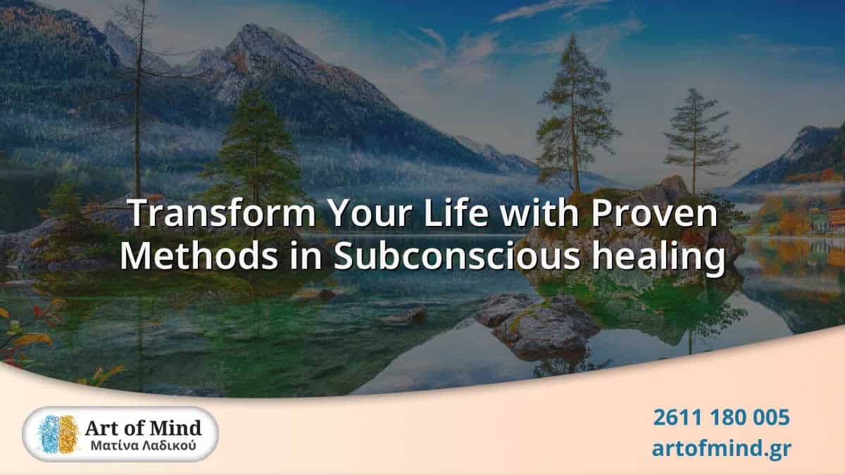 Transform Your Life With Proven Methods In Subconscious Healing ...