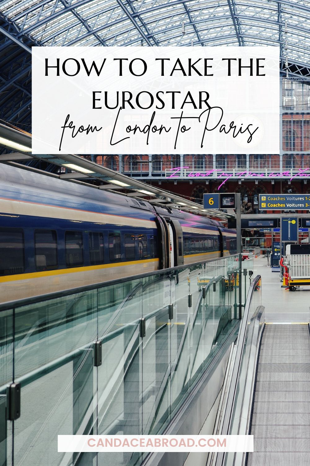How to Take the Eurostar From London to Paris (2026): A Quick Guide ...