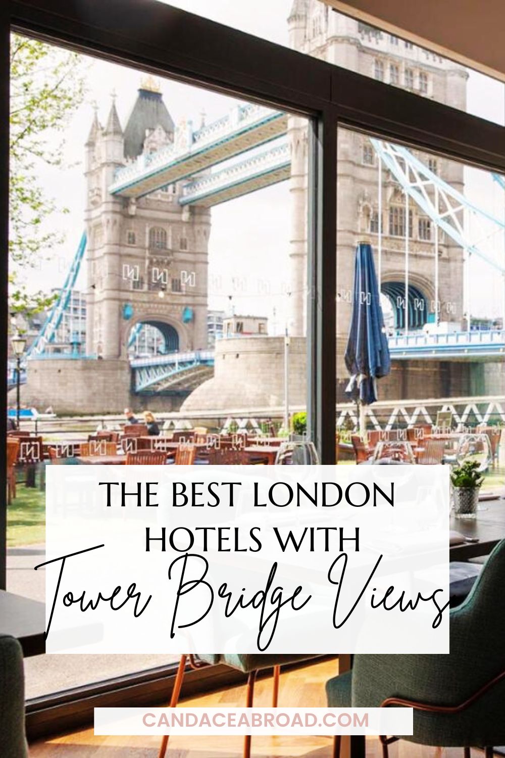 5 Best London Hotels with Tower Bridge Views (2026) — from a London ...