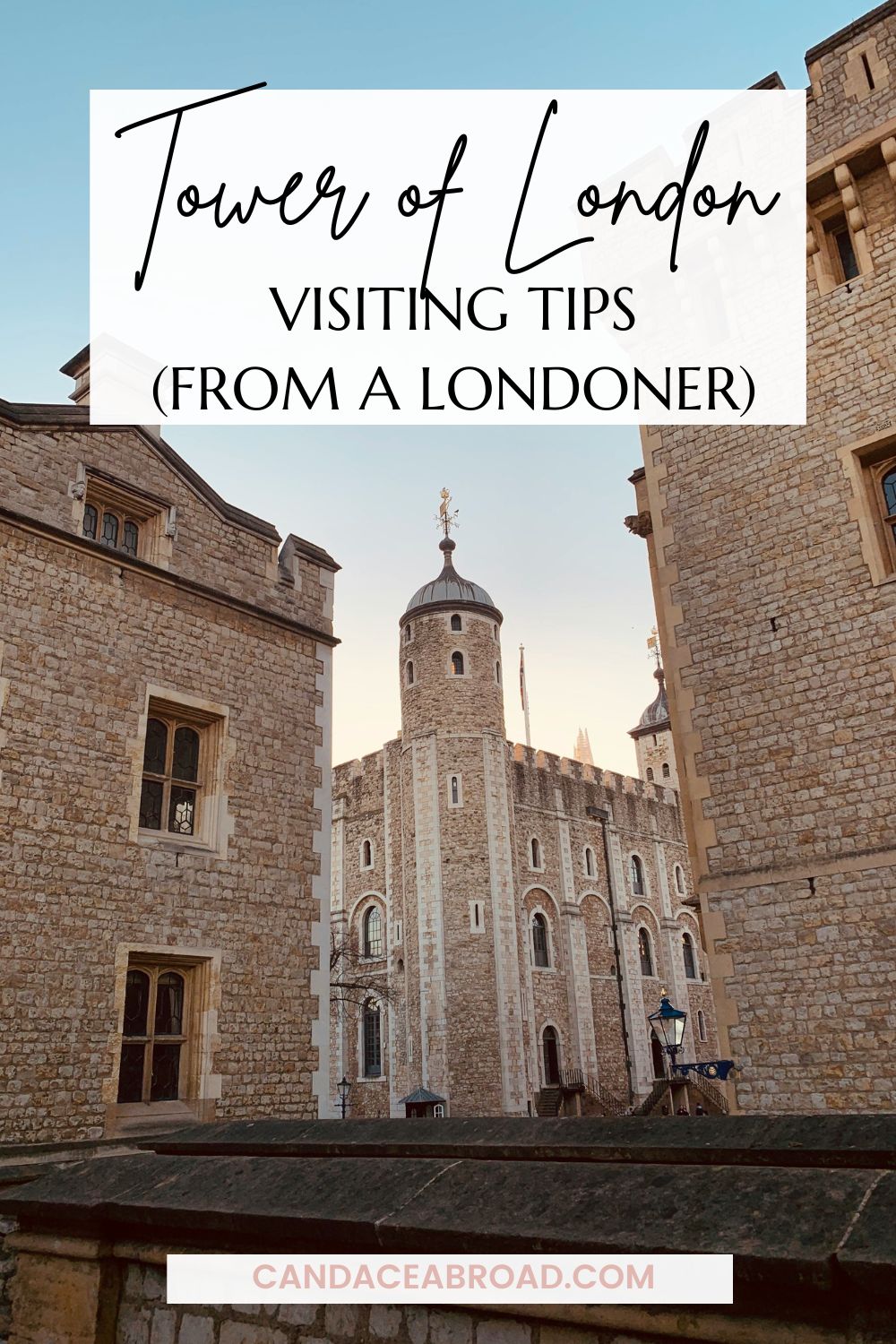 Tower of London Visiting Tips: Everything You Need to Know in 2026 ...