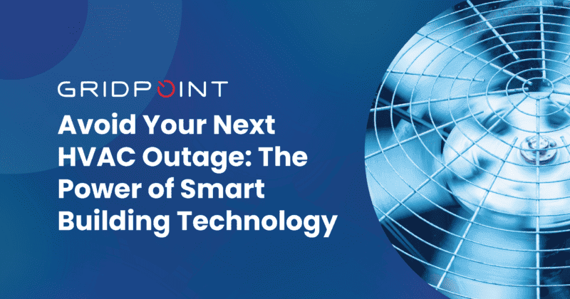 Avoid Your Next HVAC Outage: The Power Of Smart Building Technology ...
