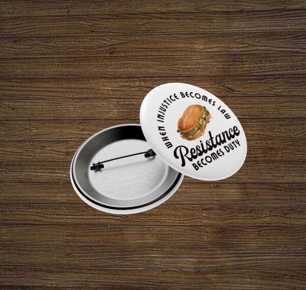 Free DC Resistance Button – When Injustice Becomes Law Protest Pin ...