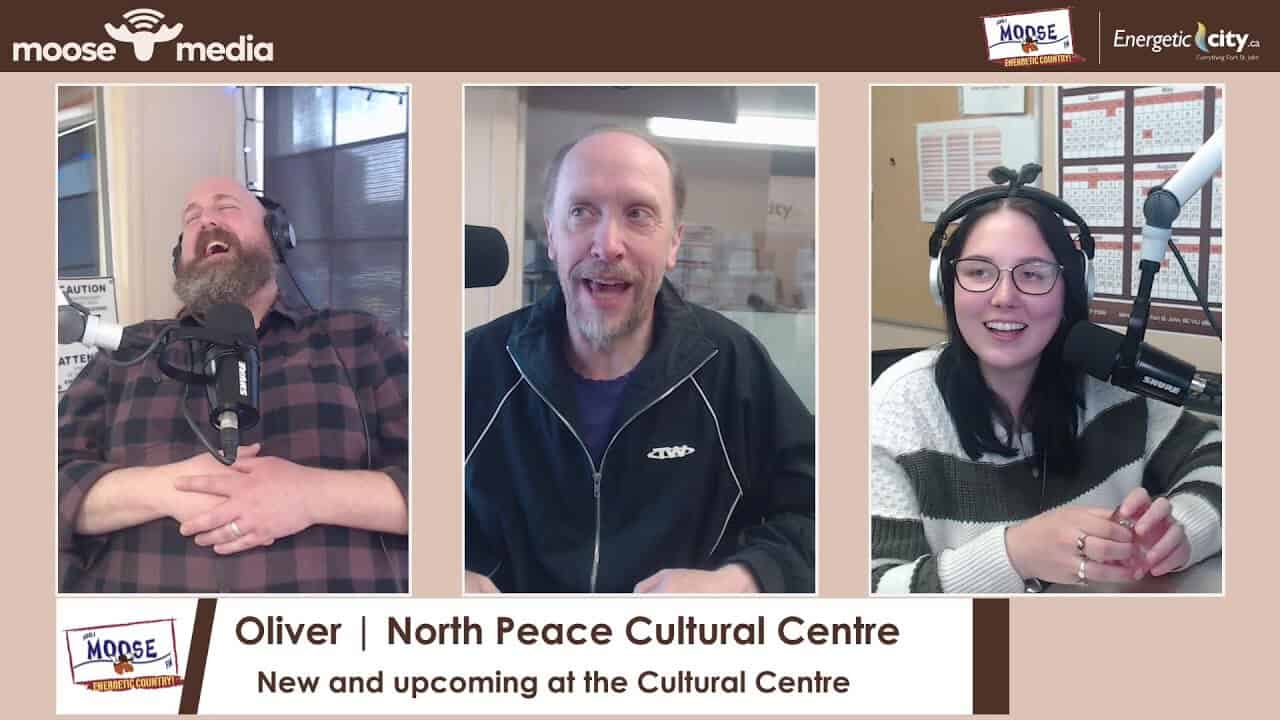 North Peace Cultural Centre w/ Oliver - Moose Media