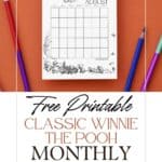 Classic Winnie the Pooh Free Printable Calendar - Once Upon a Printable