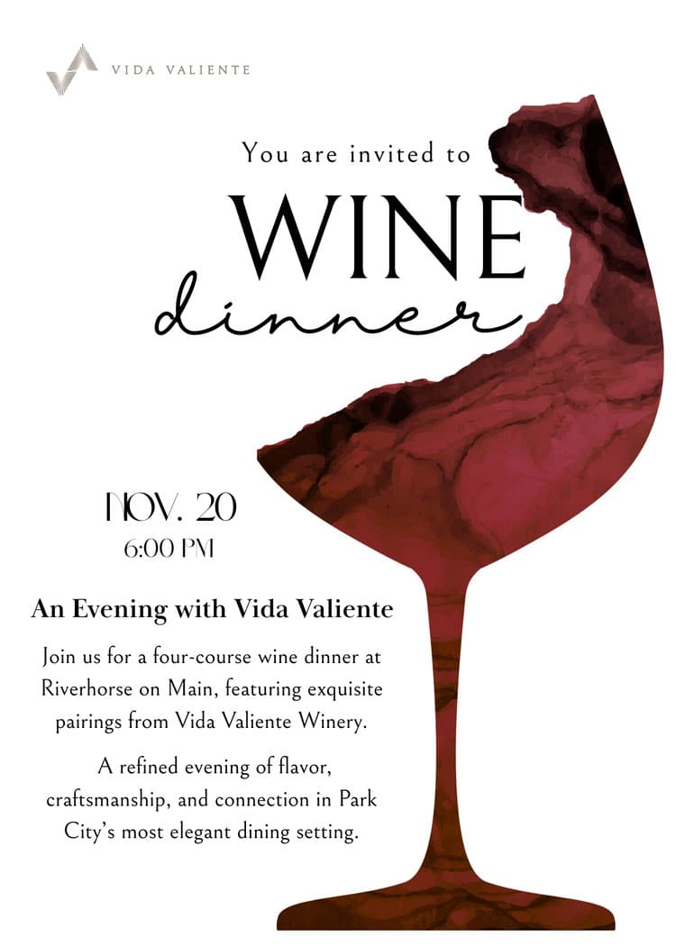 Vida Valiente Wine Dinner at Riverhorse on Main - Park City Restaurants