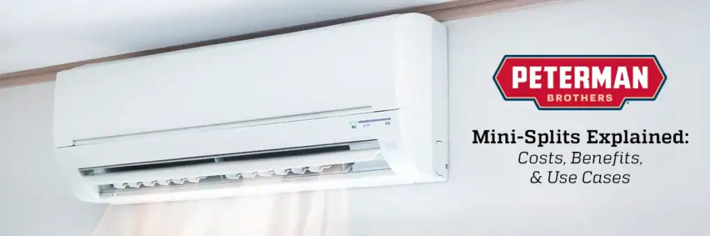 Ductless Mini-Splits: A Complete Guide To Cost, Benefits, And Installation