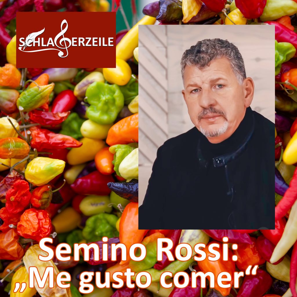 Semino Rossi: „Me gusto comer“ | Schlagerzeile.de