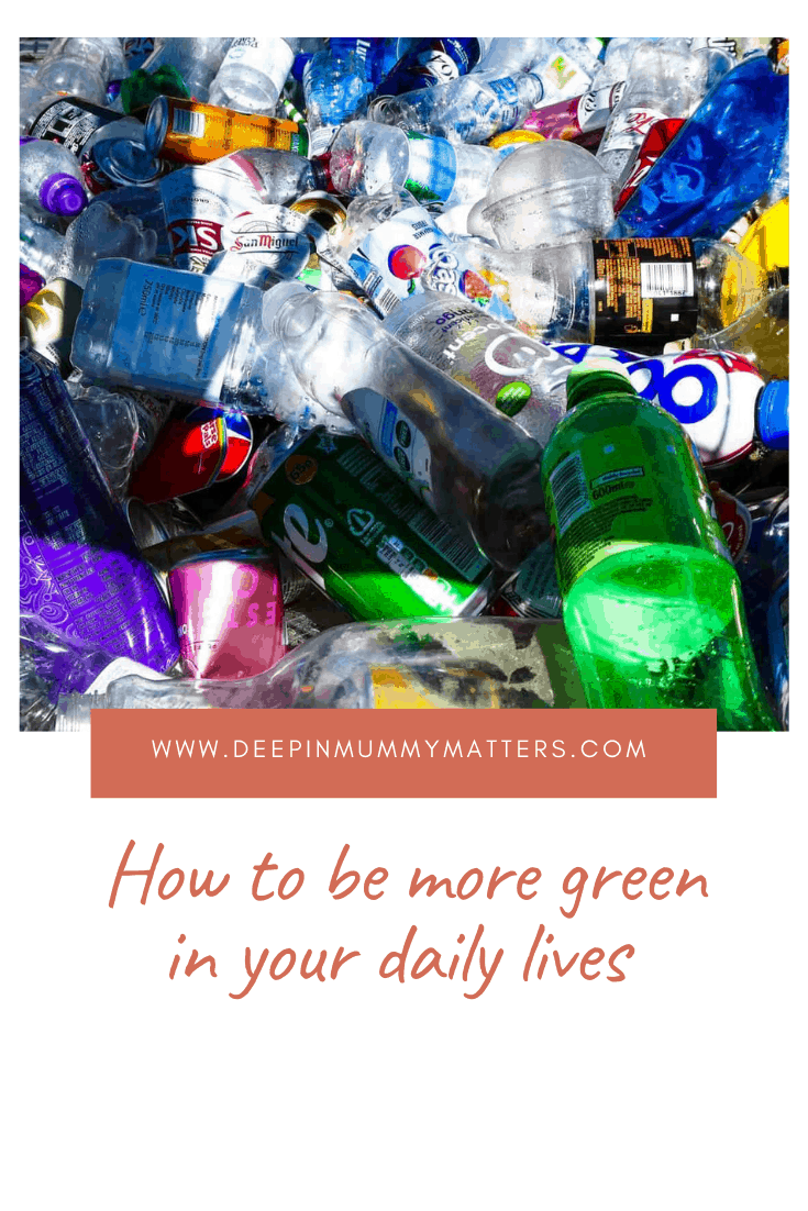 How To Be More Green In Your Daily Lives
