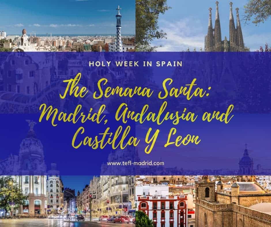 Semana Santa in Spain TEFL Teacher's Guide to Holy Week Celebrations