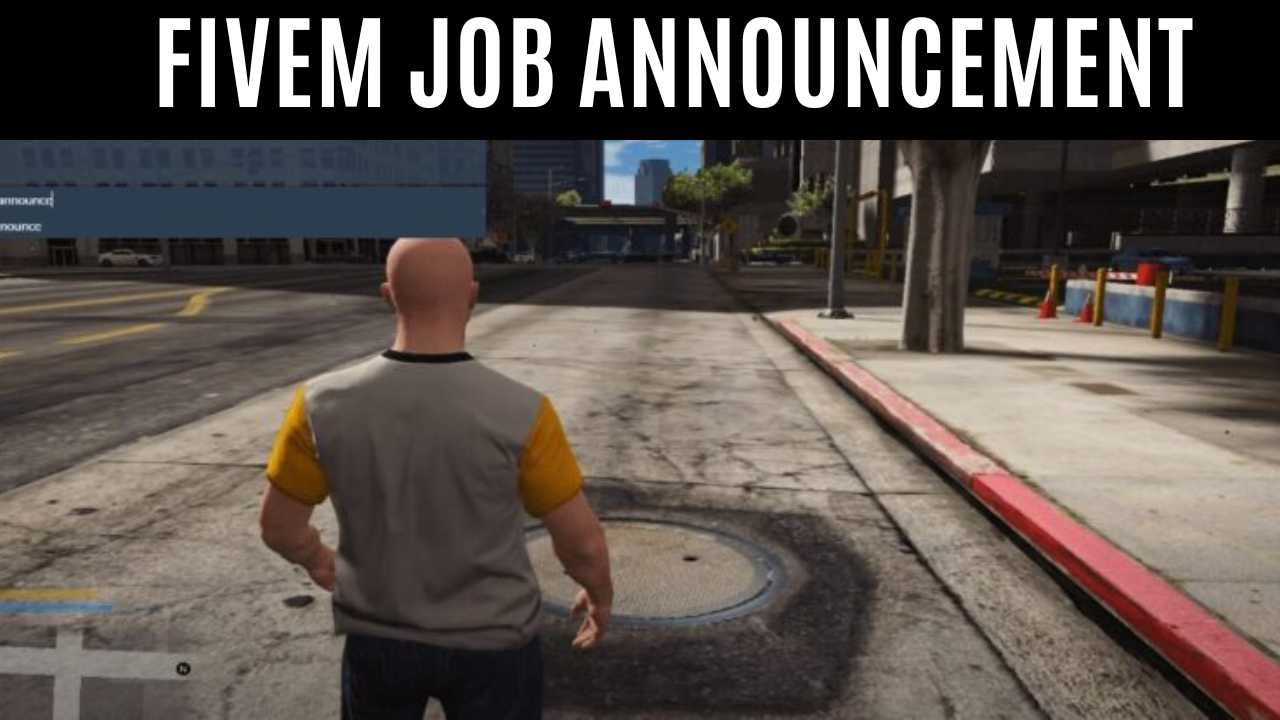Fivem Job Announcement - FiveM Store