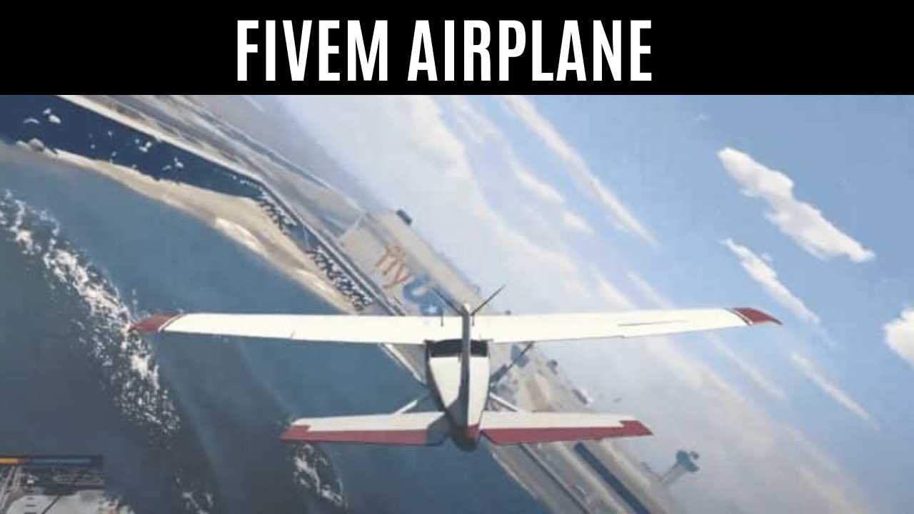fivem airplane - FiveM Store