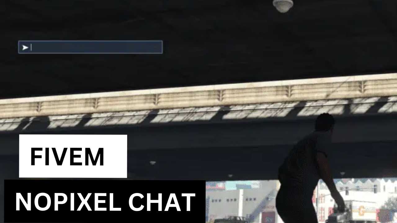 fivem nopixel chat - FiveM Store