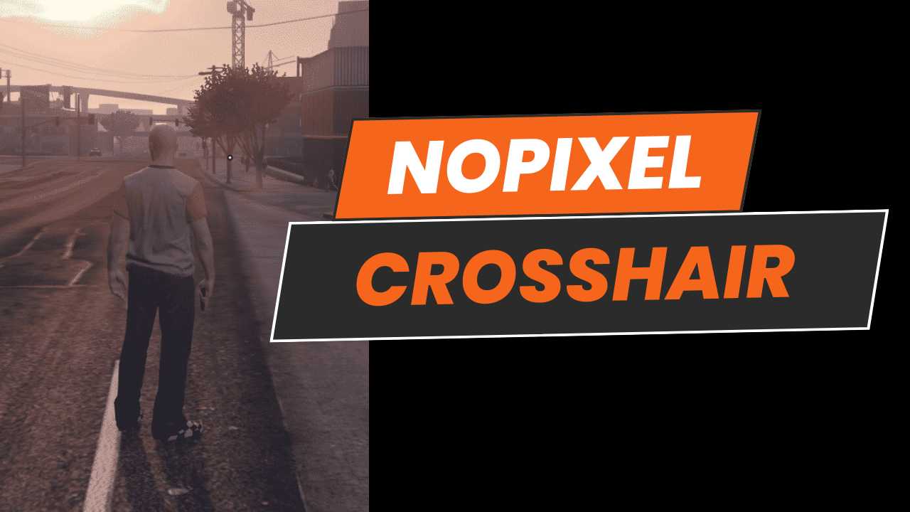 nopixel crosshair - FiveM Store