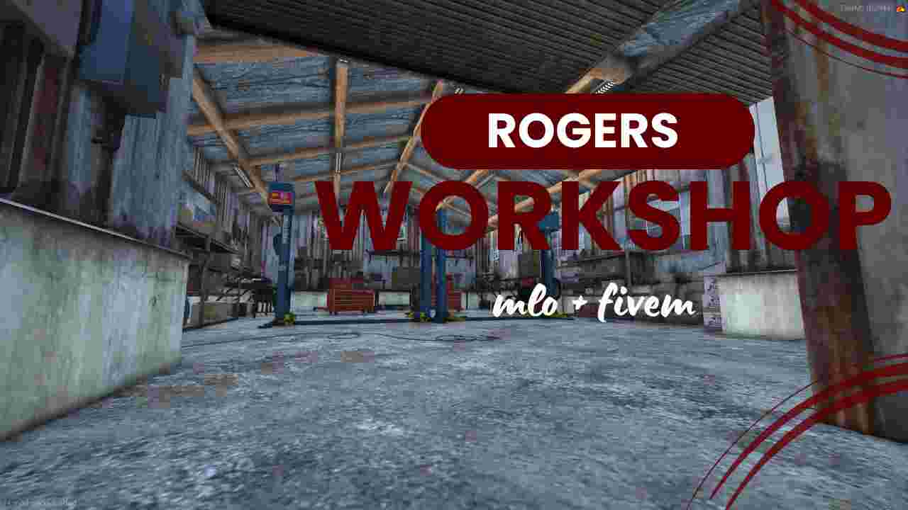 Rogers workshop mlo fivem - FiveM Store