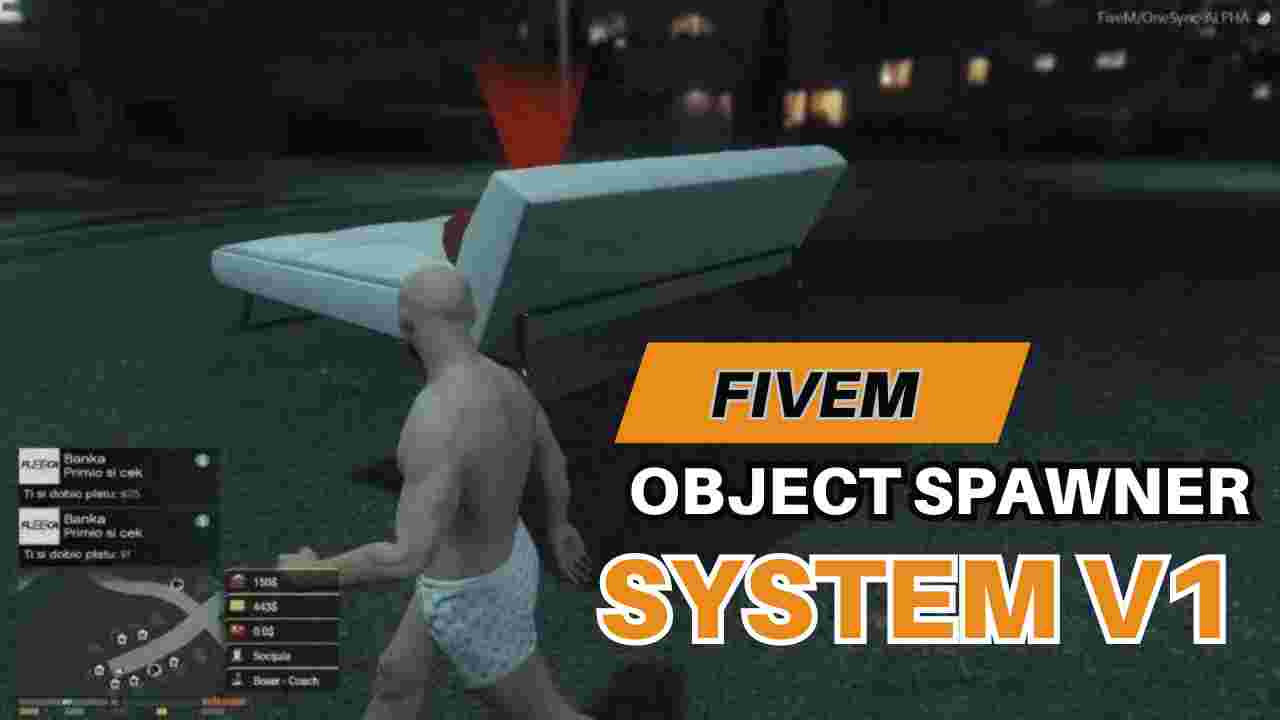 Fivem Object Spawner System V1 - FiveM Store