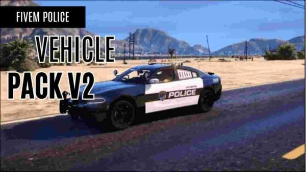 Fivem Police Vehicle Pack V2 - FiveM Store