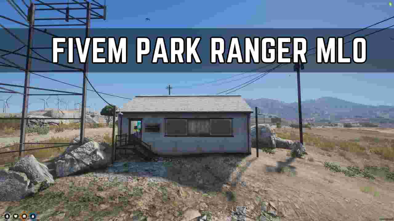Fivem Park Ranger MLO - FiveM Store