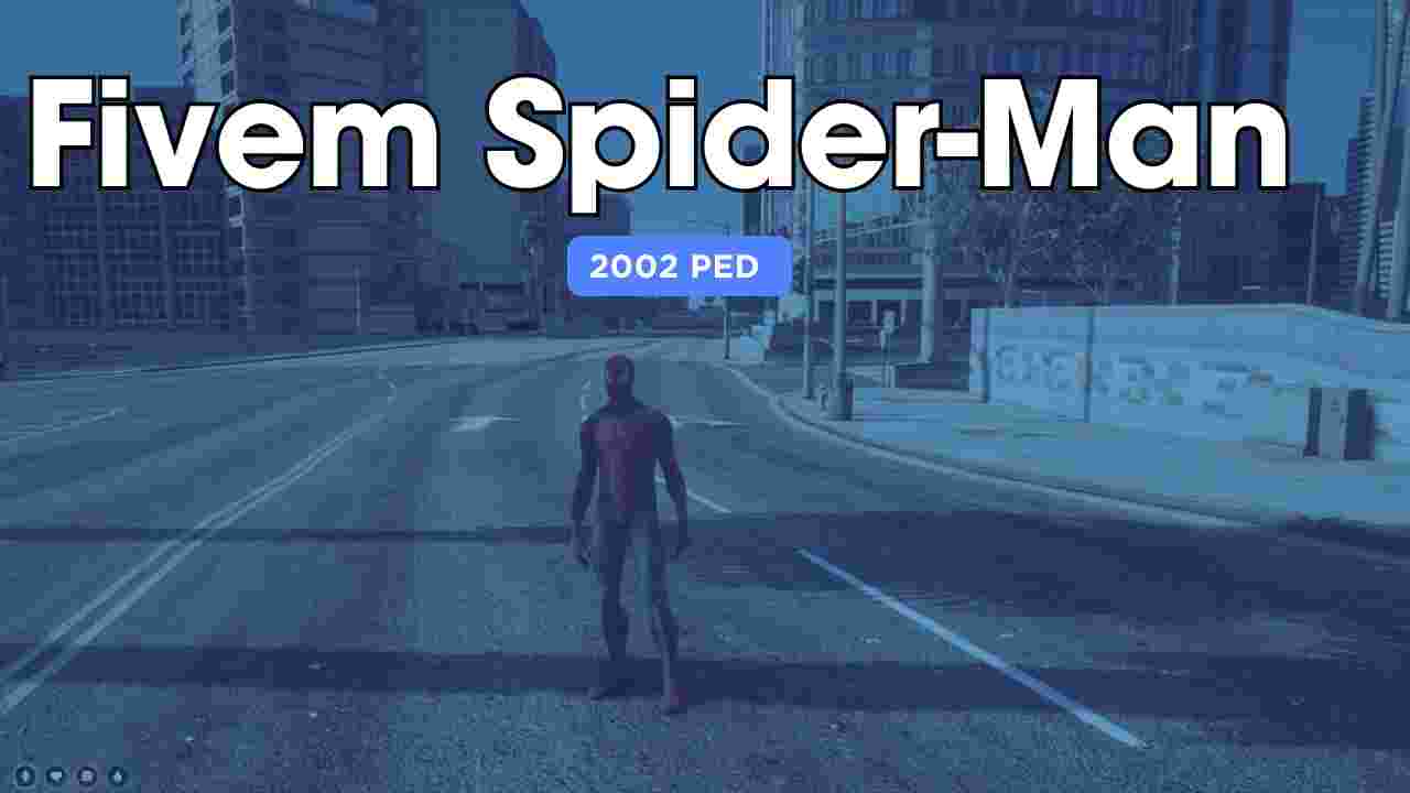 Fivem Spider-Man 2002 ped - FiveM Store