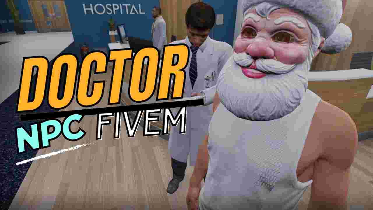 Npc Doctor Fivem - FiveM Store