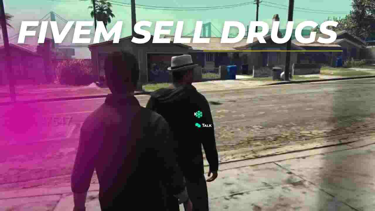 Fivem Sell Drugs - FiveM Store