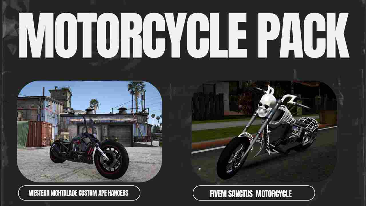 Fivem Best Motorcycle Pack - FiveM Store