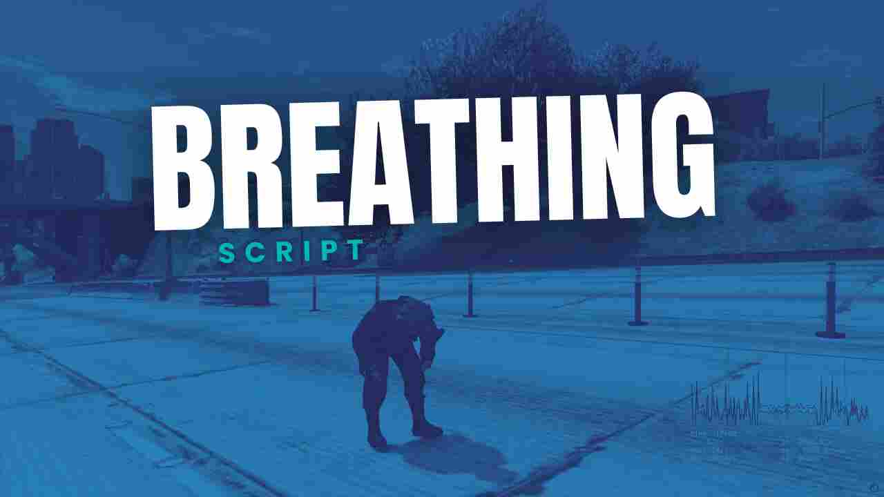 Fivem Breathing Script - FiveM Store