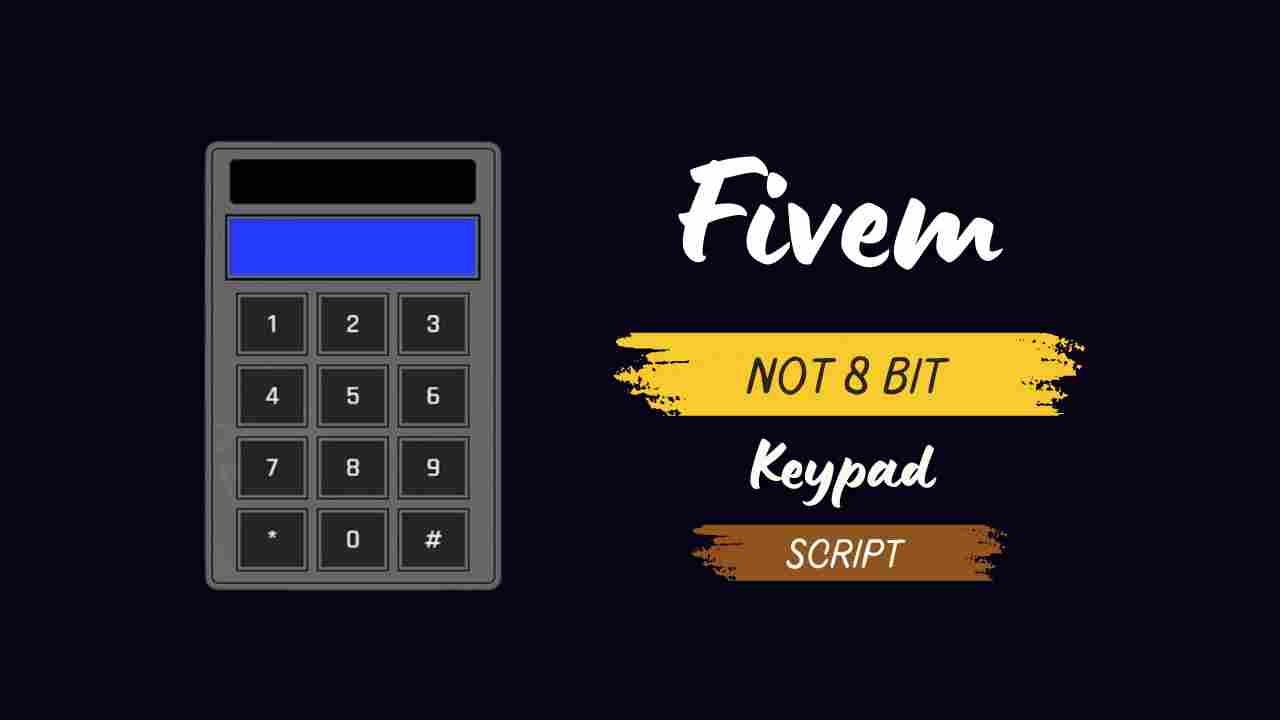 Fivem Not 8 Bit Keypad - FiveM Store