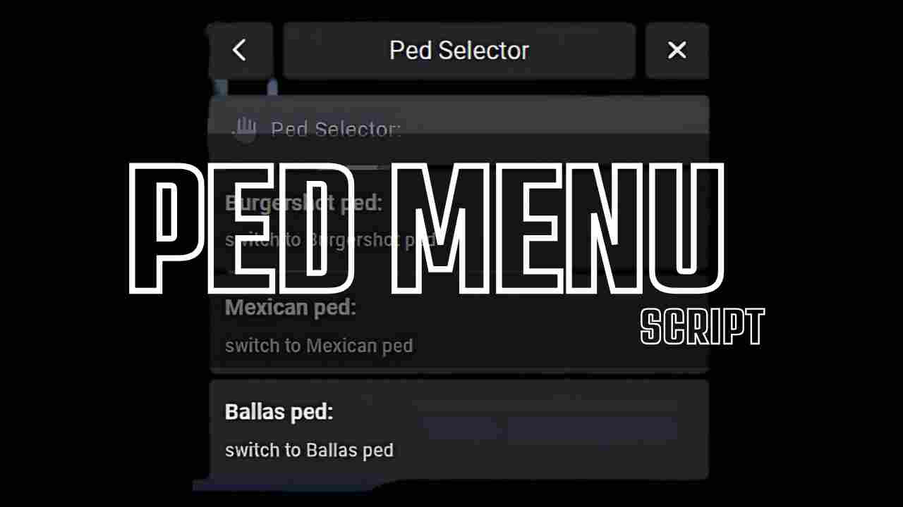 Fivem Ped Menu Script - FiveM Store
