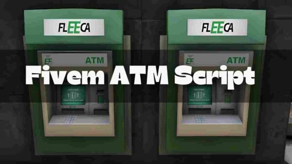 Fivem ATM Script - FiveM Store