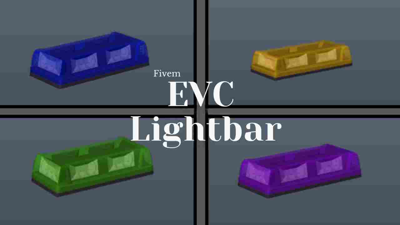 Fivem EVC Lightbar - FiveM Store