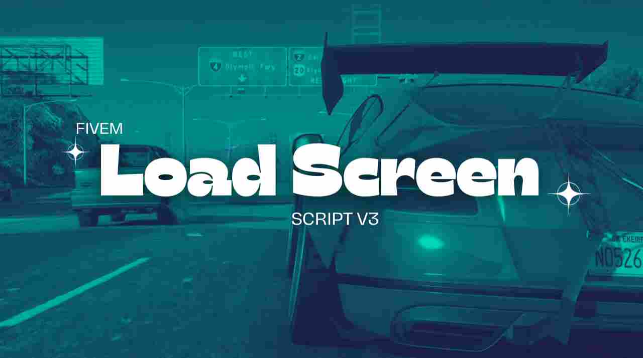Fivem Load Screen Script V3 - FiveM Store