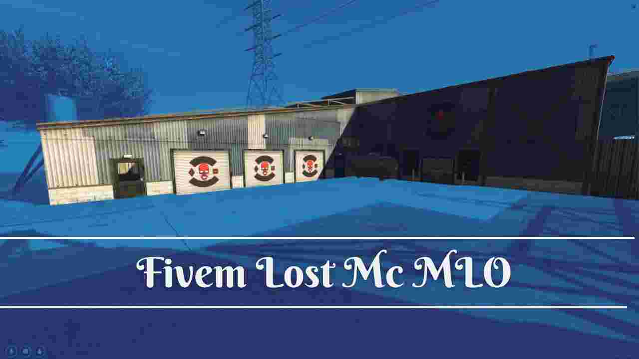 Fivem Lost Mc MLO - FiveM Store