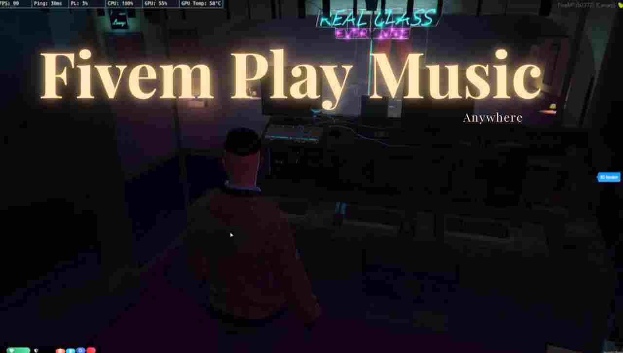 Fivem Play Music Anywhere - FiveM Store