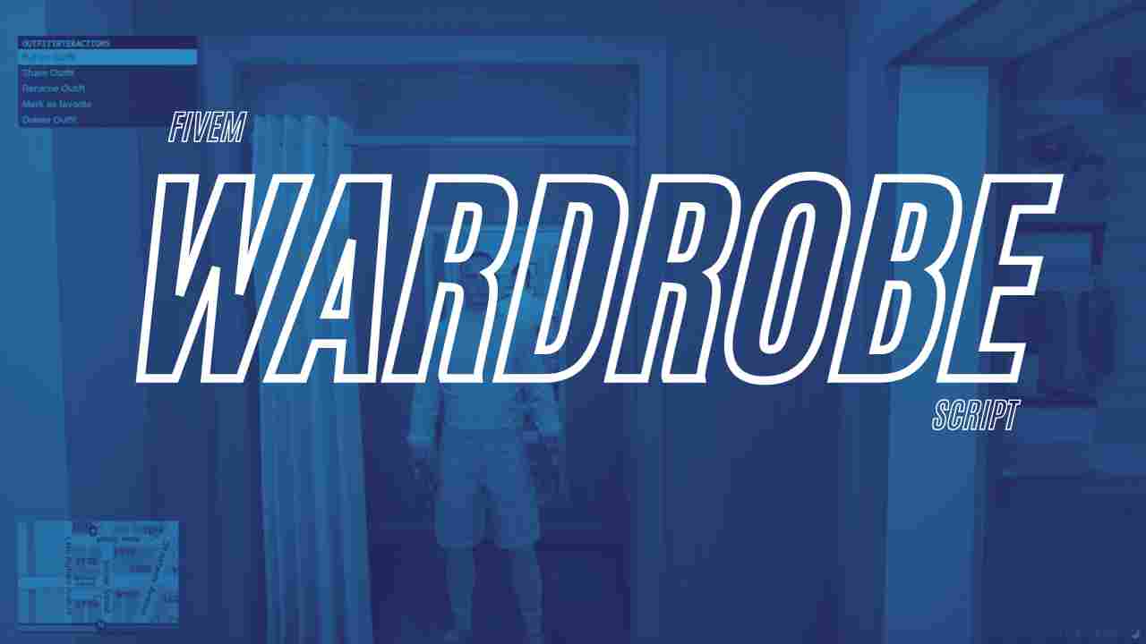 Fivem Wardrobe Script - FiveM Store