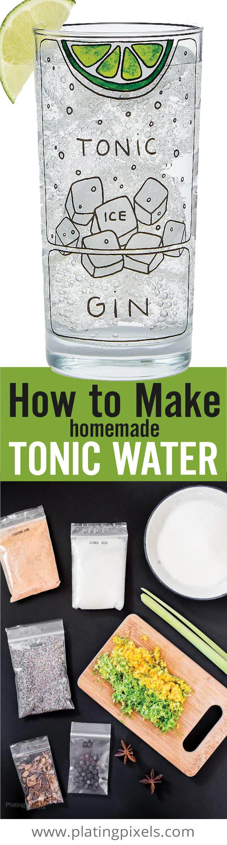 How to Make Tonic Water (Homemade Tonic Water) - Plating Pixels