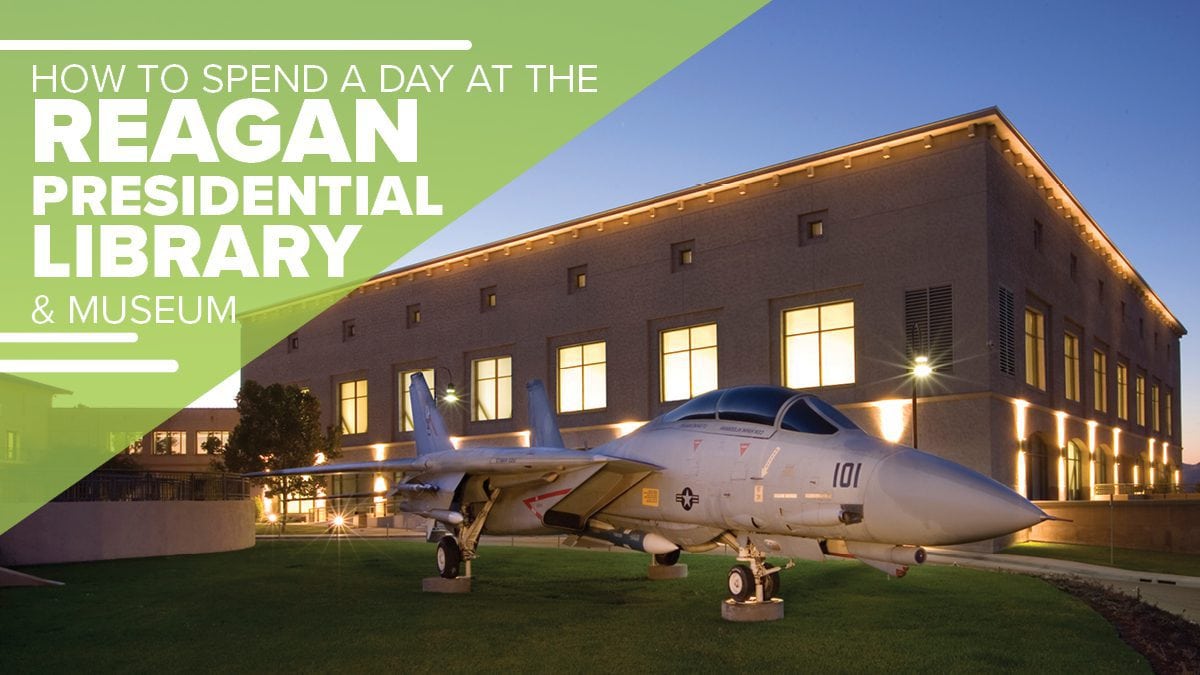 How to Spend a Day at the Reagan Presidential Library and Museum ...