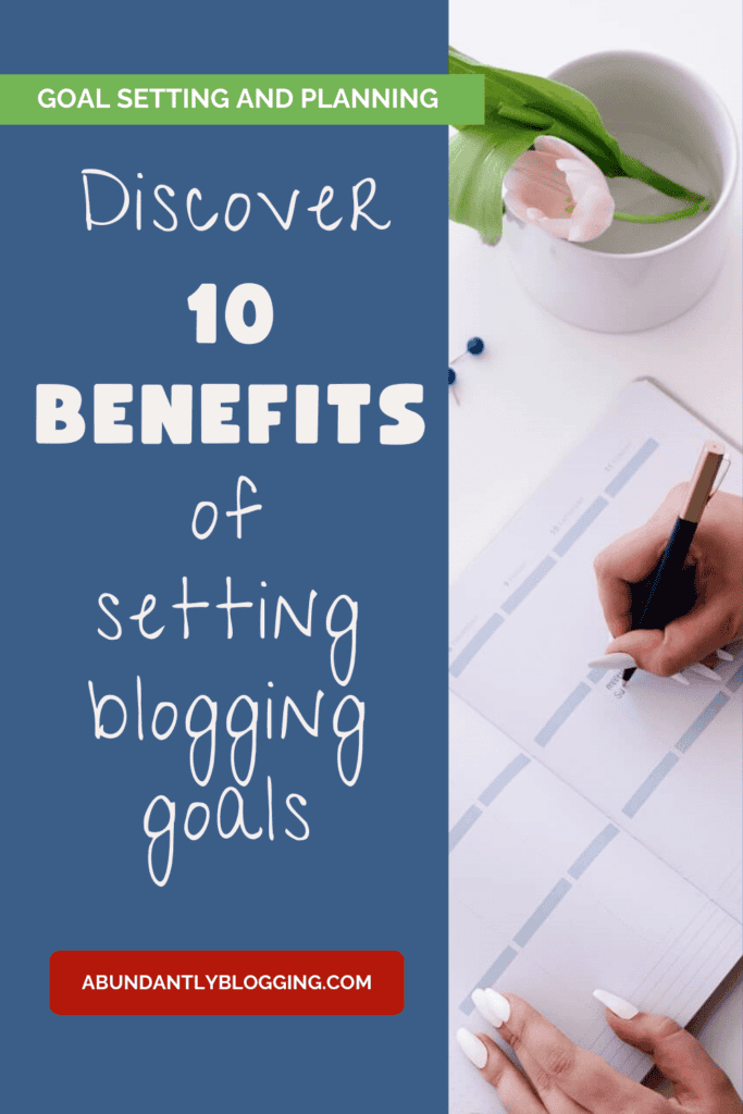 Unveiling 10 Astonishing Benefits of Goal Setting