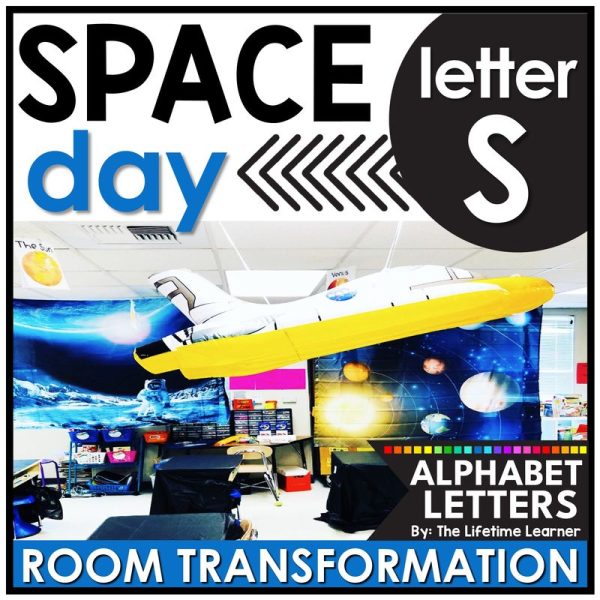 Space Classroom Transformation Letter S - The Lifetime Learner