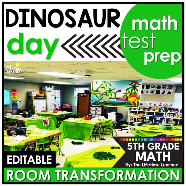 5th Grade Dinosaur Classroom Transformation Math Review - The Lifetime ...