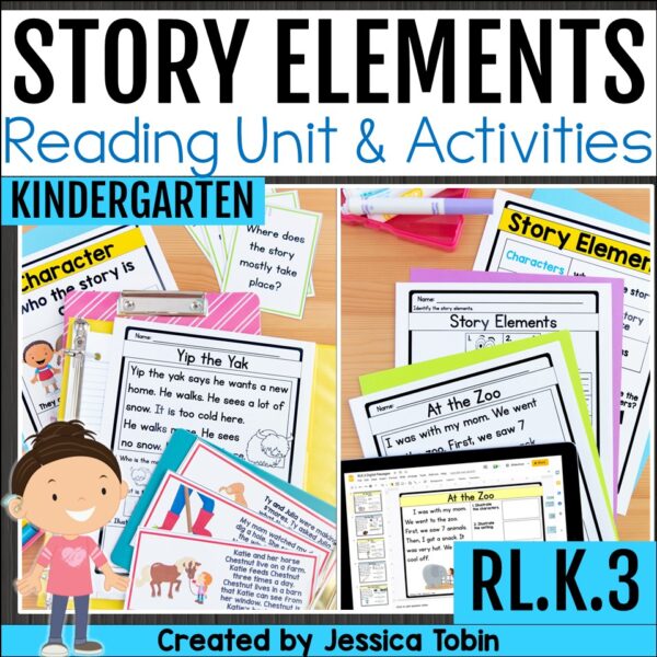 RL.K.3 Story Elements