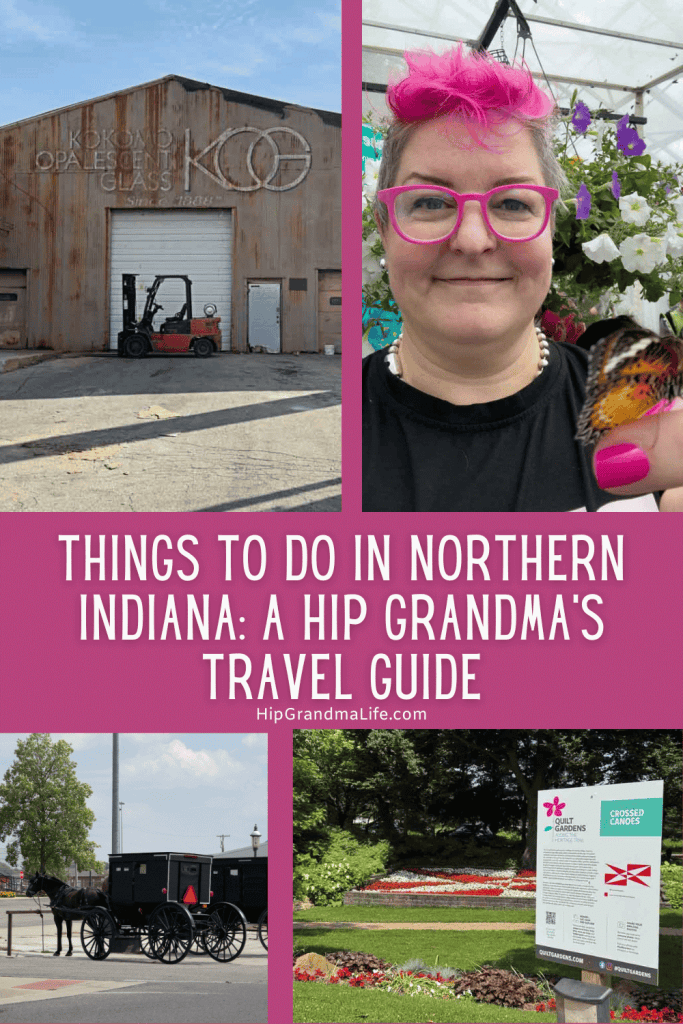 Things to Do in Northern Indiana | Hip Grandma Life