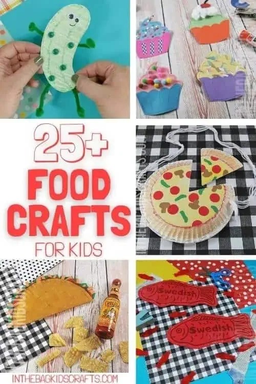 25+ Amazing Food Crafts for Kids (without the Mess) • In the Bag Kids ...