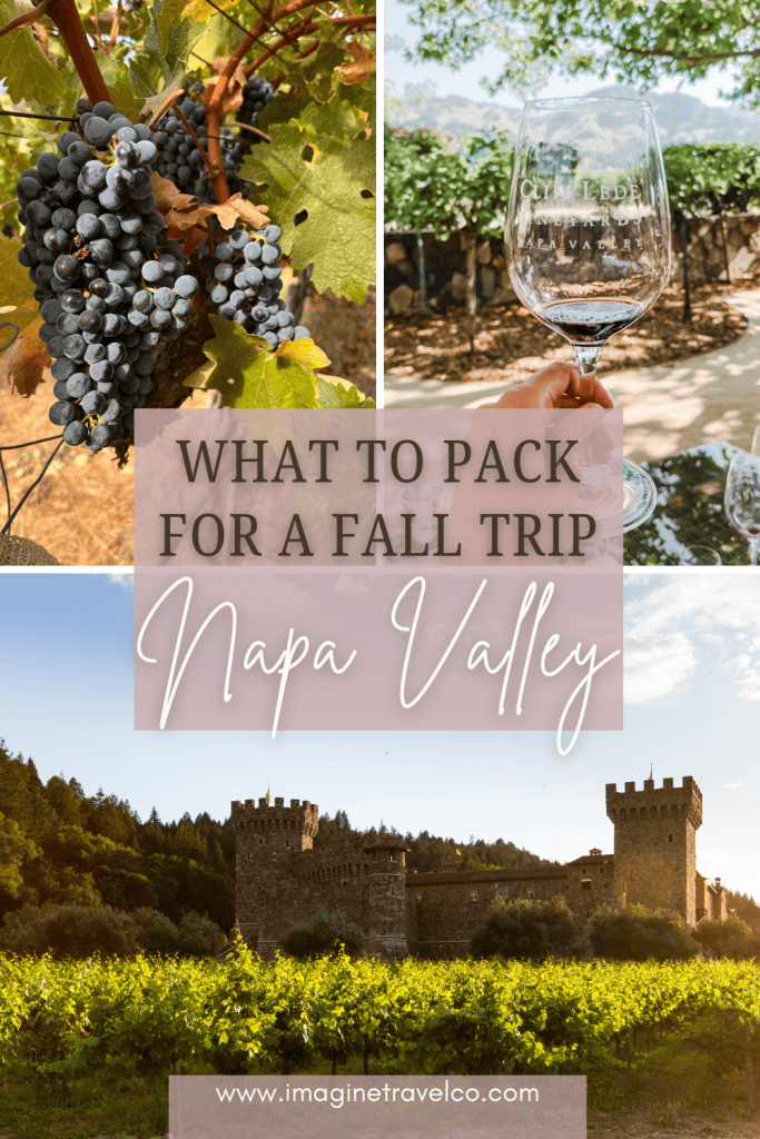 What to Pack for a Trip to Napa- Fall Packing List