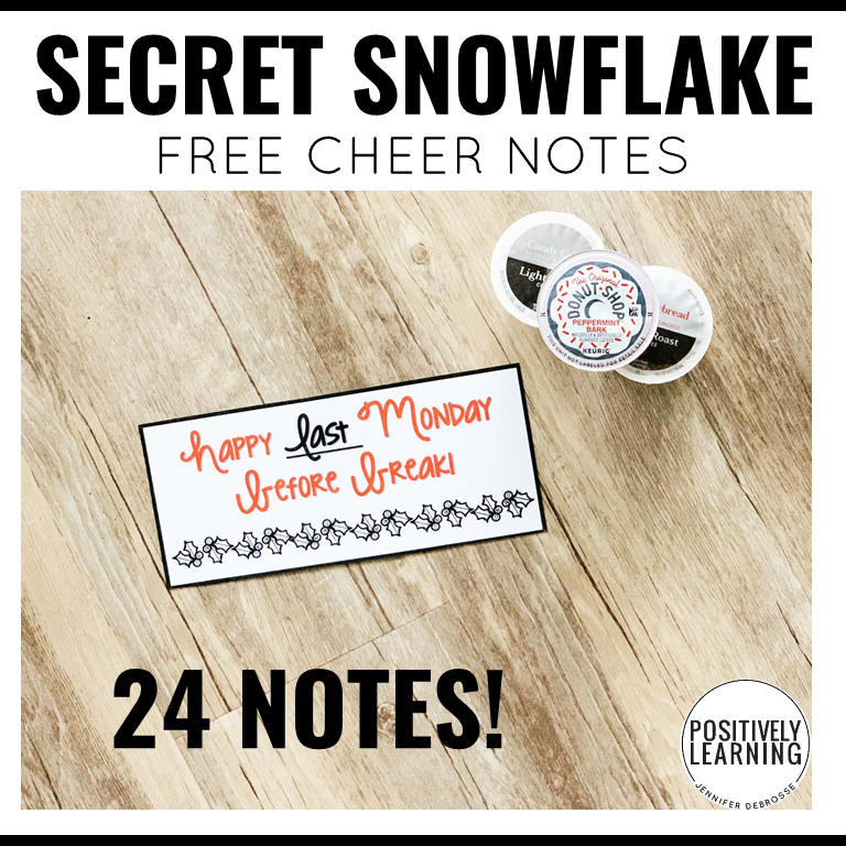 Secret Snowflake Notes - Positively Learning