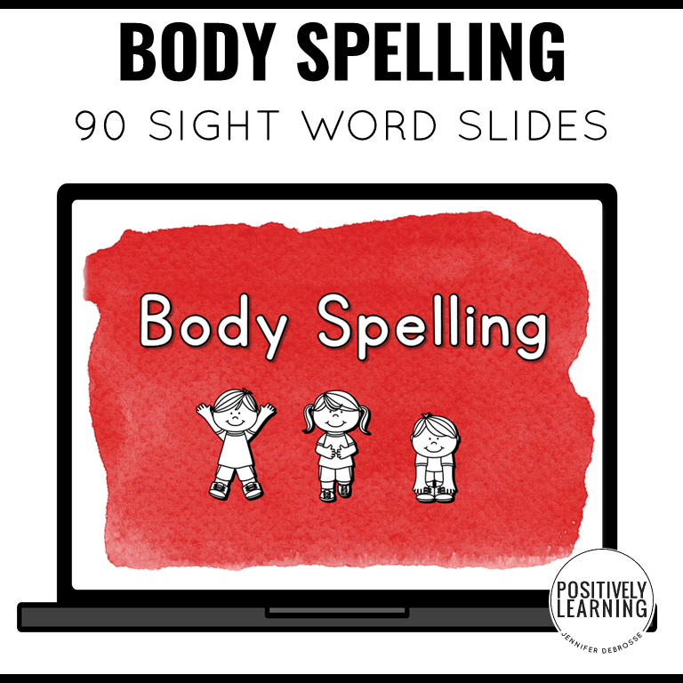 Body Spelling Sight Words - Positively Learning