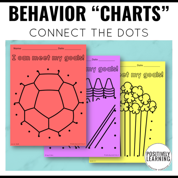 Behavior Charts Connect the Dots - Positively Learning