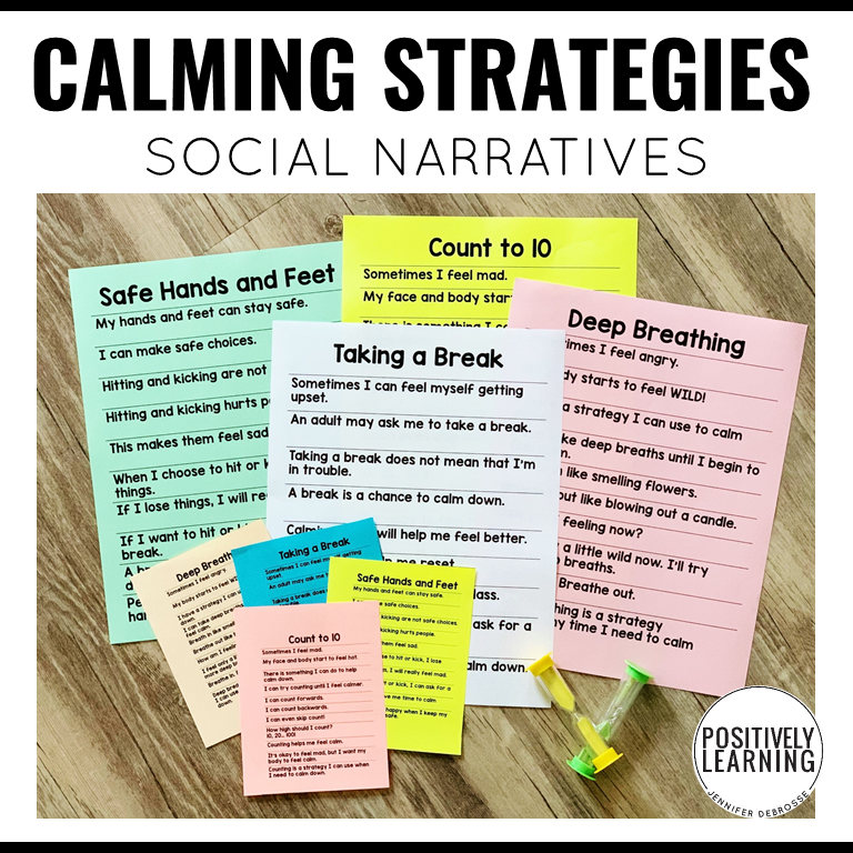 Calming Strategies Social Narratives - Positively Learning