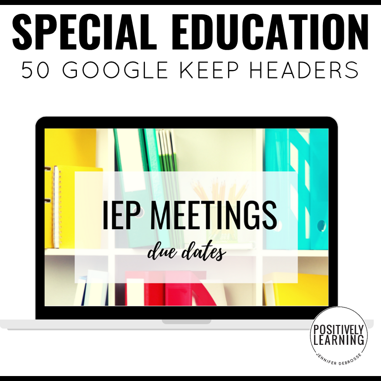 Google Keep Headers for Special Education - Positively Learning